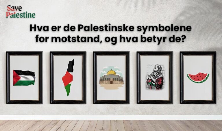 Hva er de palestinske symbolene for motstand, og hva betyr de?